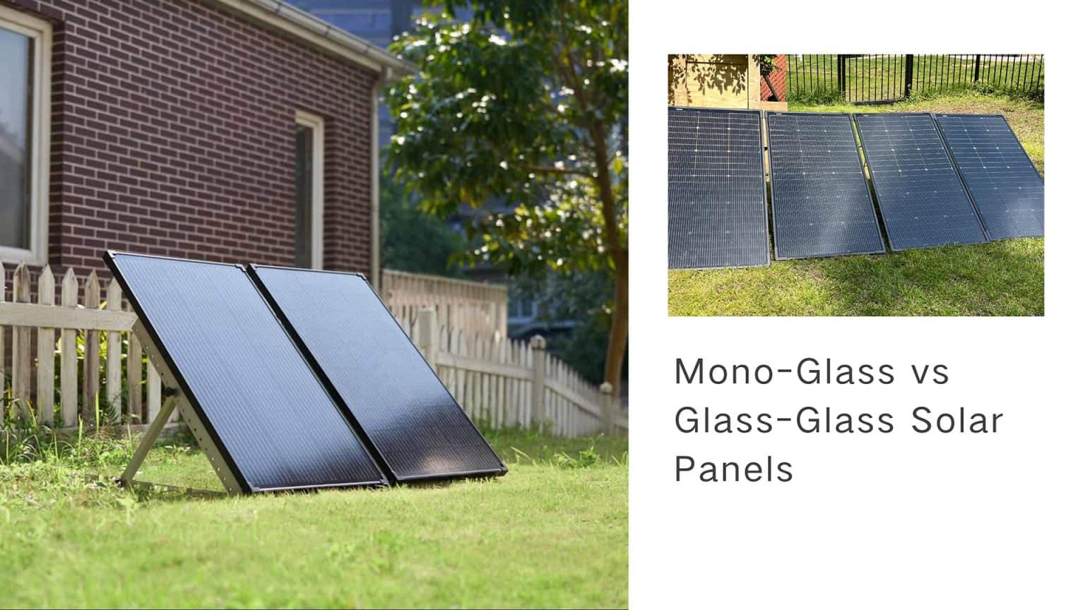 Glass-Glass or Mono-Glass Solar Panels? Key Differences Explained